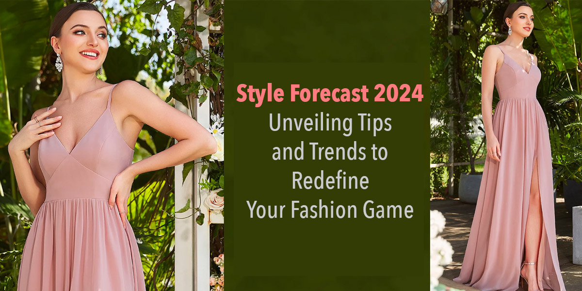 Look For The Style Forecast Of 2024. Elevate Your Wardrobe With Cutting ...